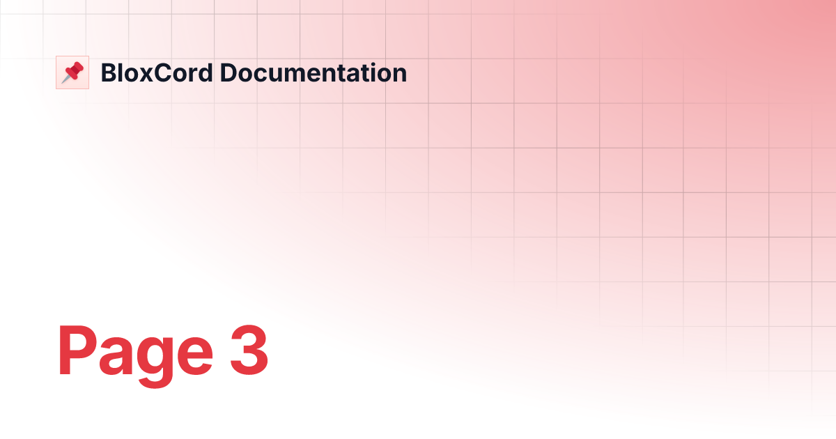 Page 3 | BloxCord Documentation
